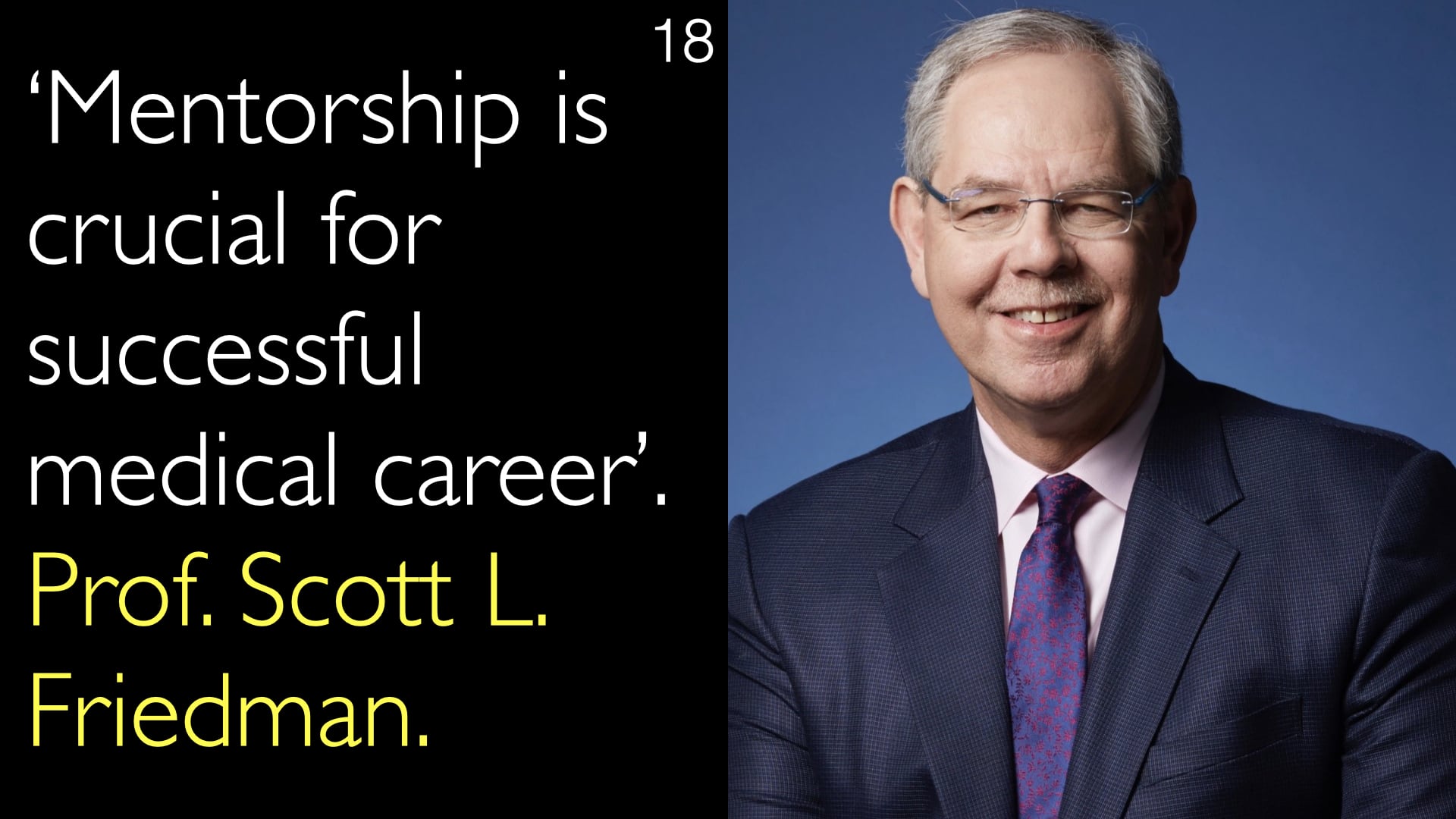 ‘Mentorship is crucial for successful medical career’. Prof. Scott L ...
