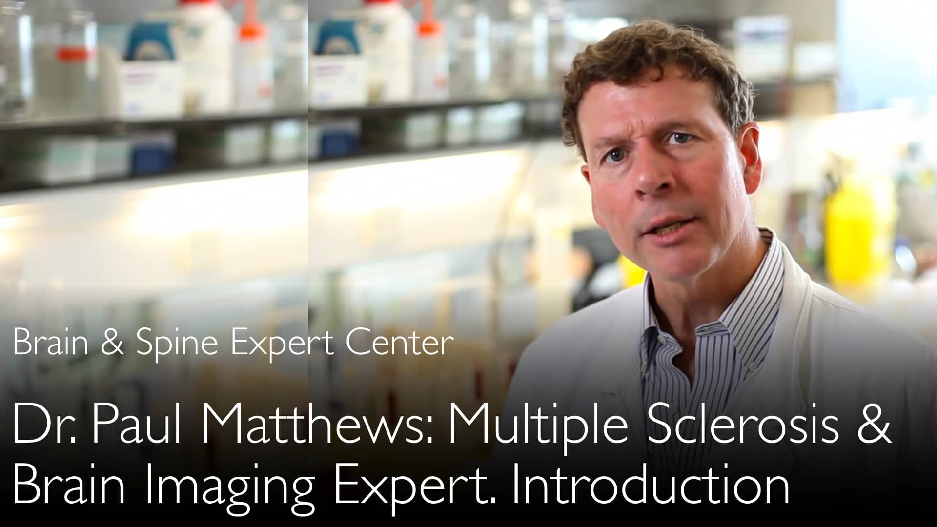 Dr. Paul M. Matthews. Multiple sclerosis and brain MRI expert. Biograp ...