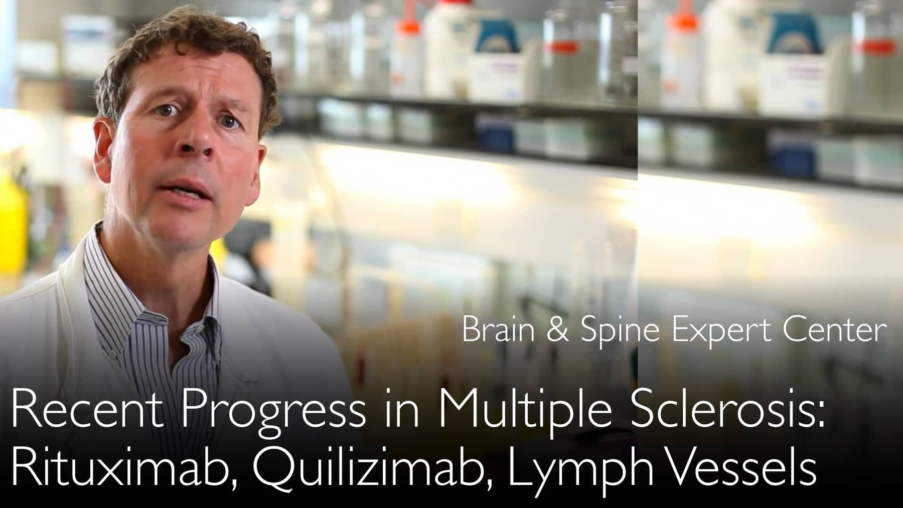 Multiple Sclerosis treatment. Rituximab, Quilizimab, Brain’s lymph ves – DiagnosticDetectives.Com